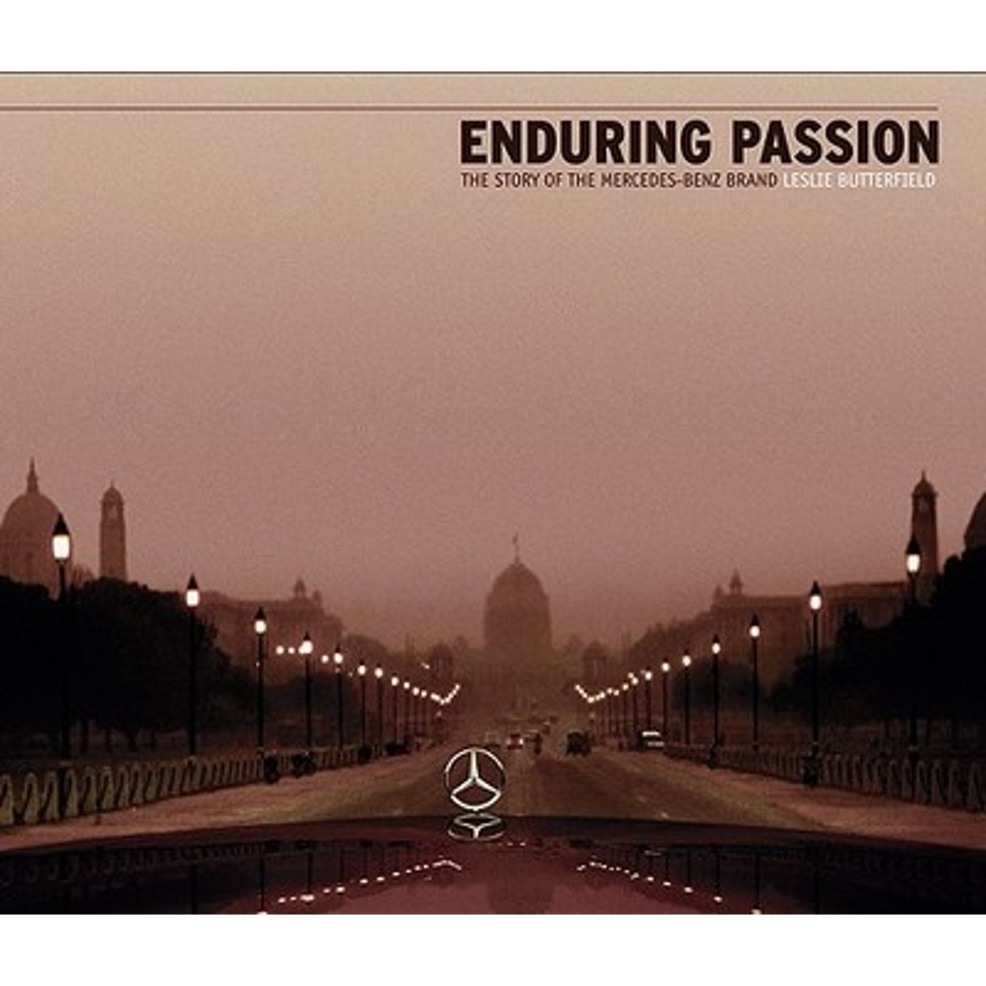 Pre-Owned Enduring Passion: The Story of the Mercedes-Benz Brand (Hardcover) 047001802X ...