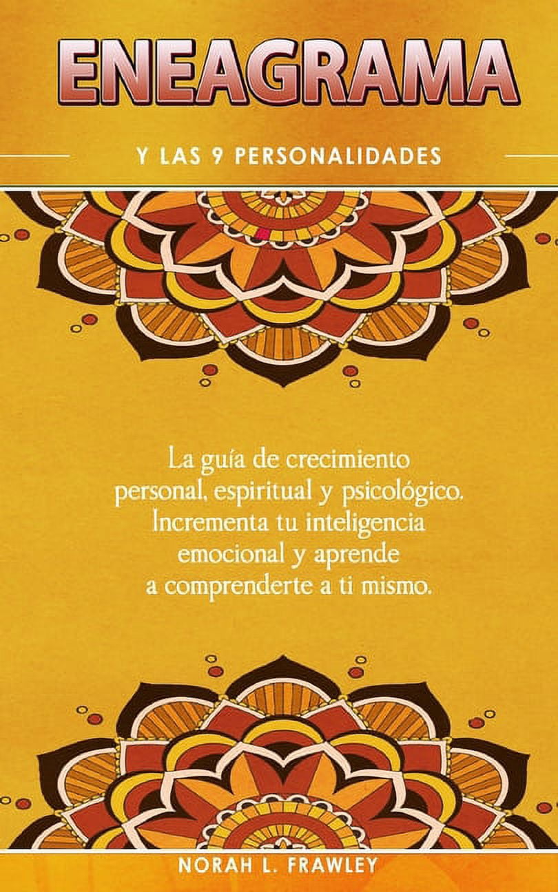 Eneagrama Y Las 9 Personalidades: La guía de crecimiento personal ...