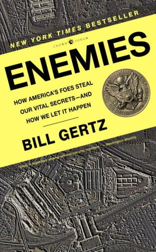 Pre-Owned Enemies: How America's Foes Steal Our Vital Secrets--And How ...