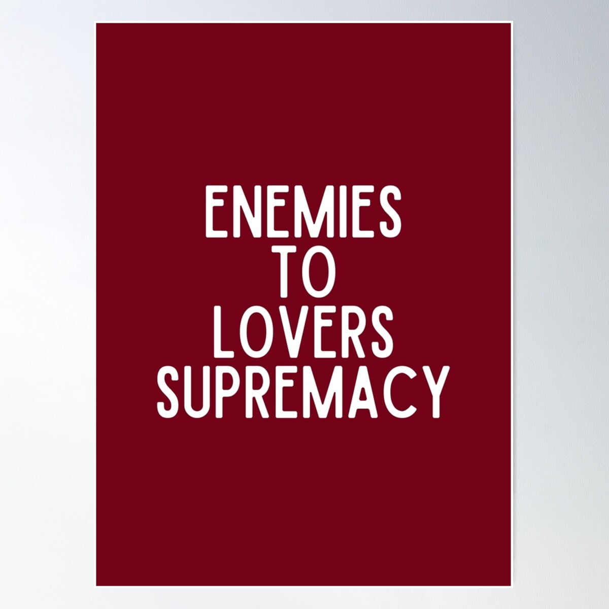 Enemies To Lovers Supremacy Poster Wall Art, Modern Wall Decor For ...