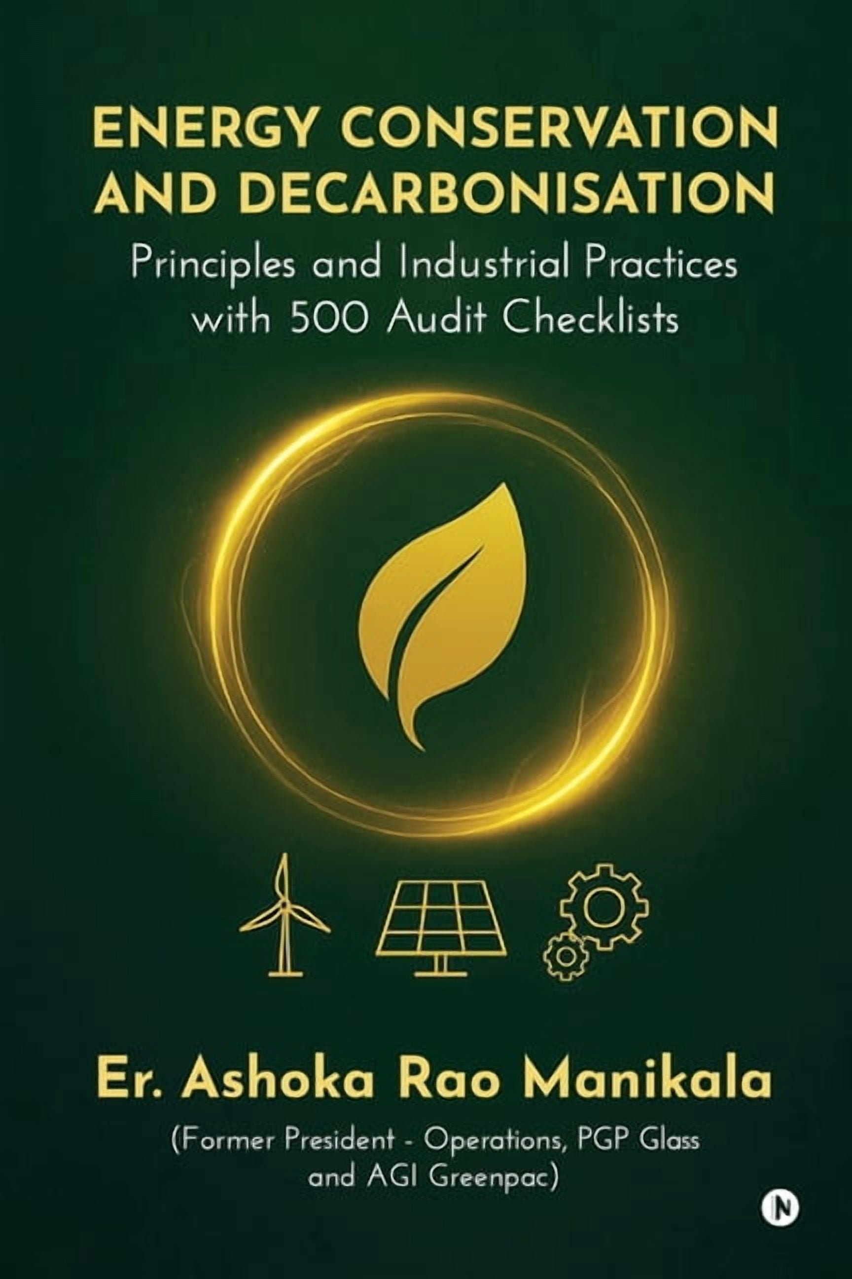 Energy Conservation and Decarbonisation: Principles and Industrial ...