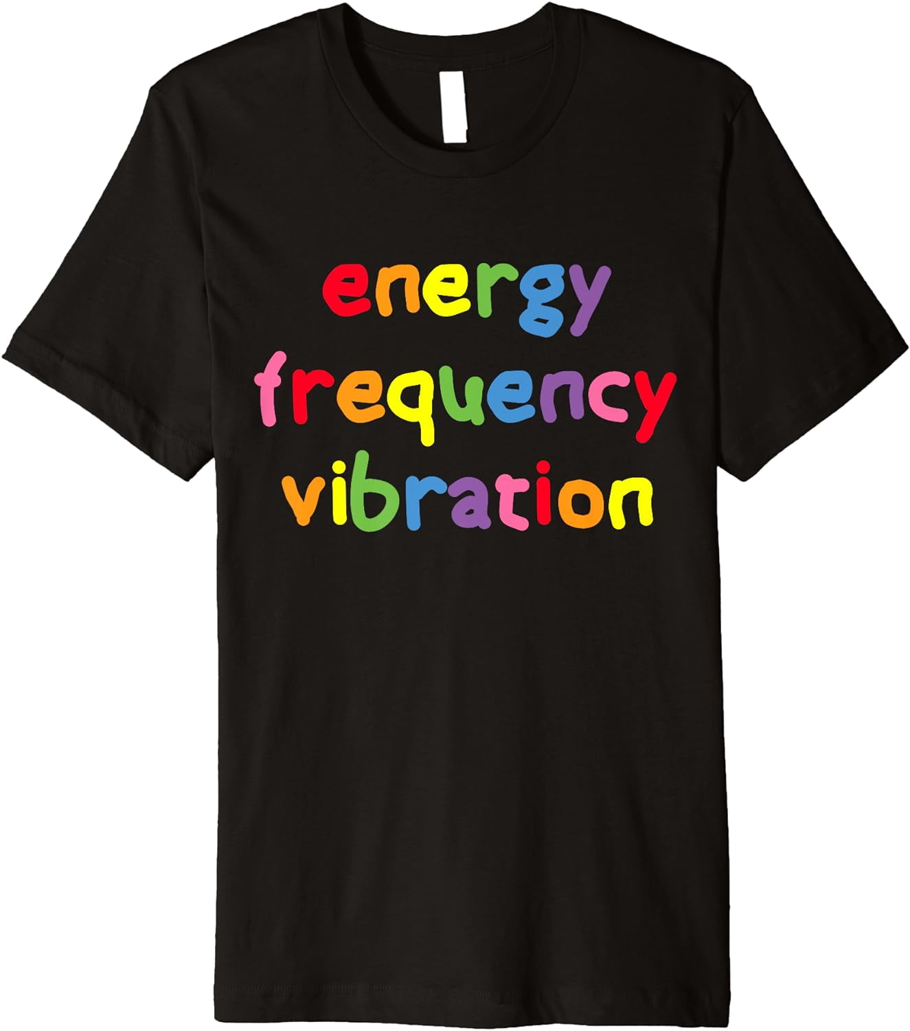 Energy Frequency Vibration Premium T-Shirt - Walmart.com