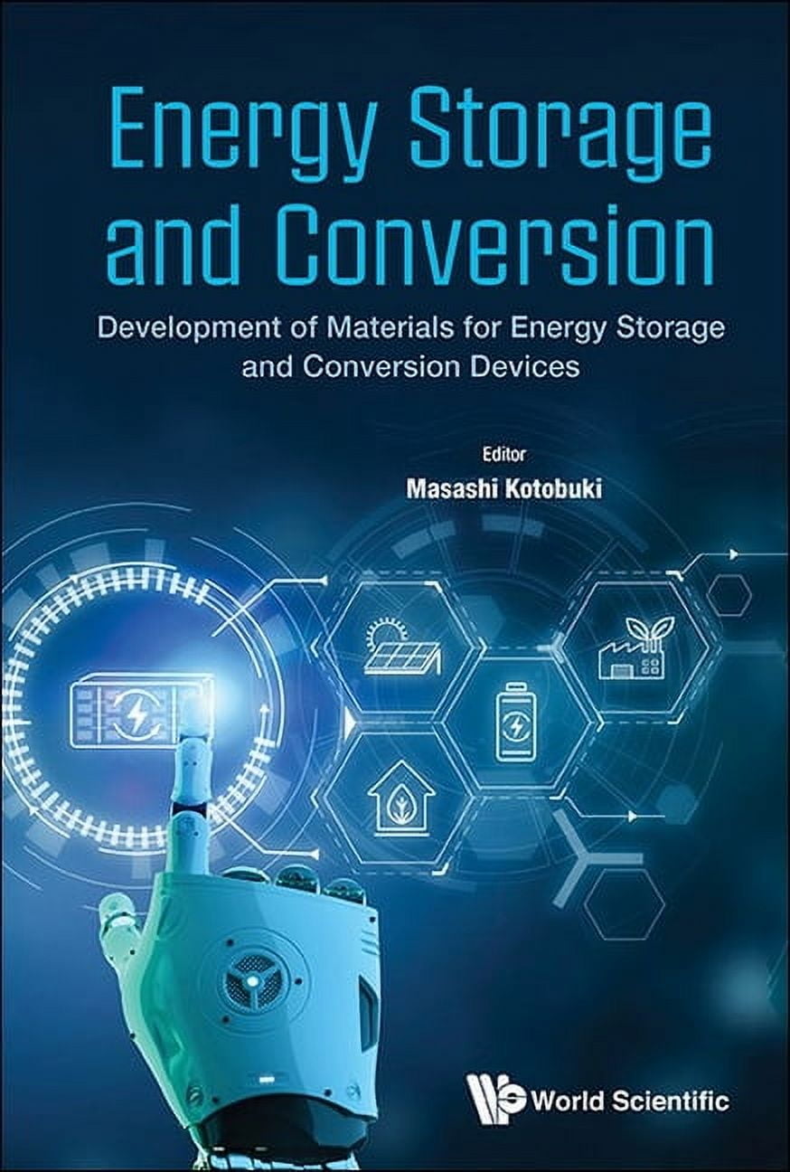 Energy Storage and Conversion: Development of Materials for Energy ...