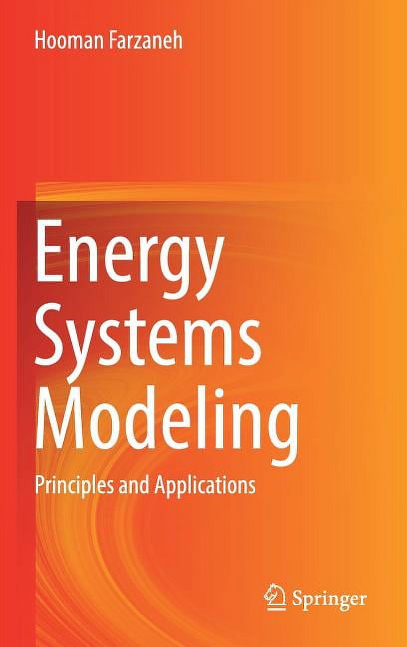 Energy Systems Modeling: Principles and Applications, (Hardcover ...