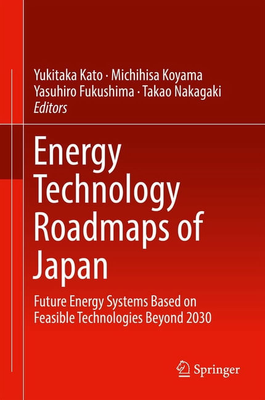 Energy Technology Roadmaps of Japan: Future Energy Systems Based on ...