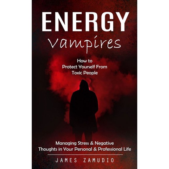Energy Vampires