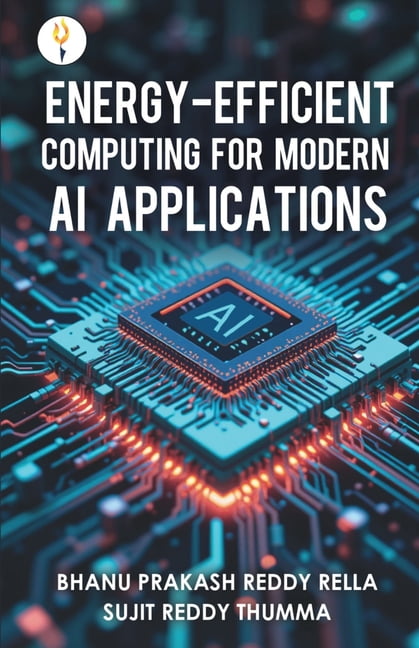 Energy-efficient Computing for Modern AI Applications, (Paperback ...