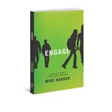 Engage: A Youth Worker's Guide to Creating a Culture of Mentoring ...
