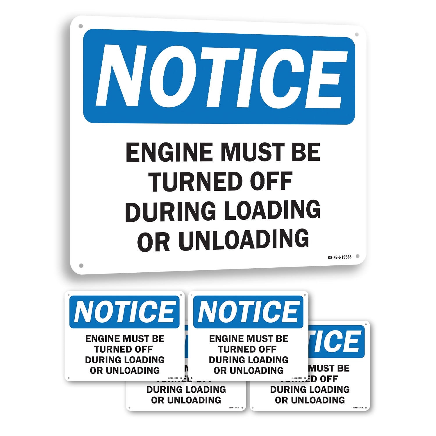 Engine Must Be Turned Off During Loading & Unloading OSHA Notice ...