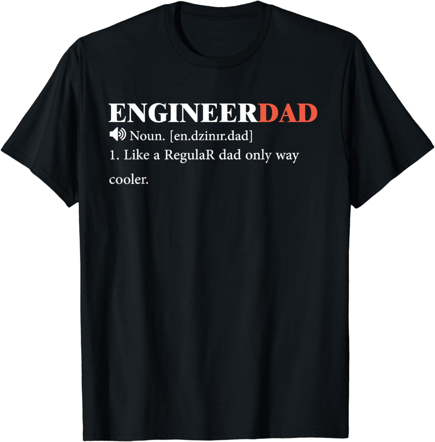 Engineer Dad Definition Funny Engineering Father's Day T-Shirt ...