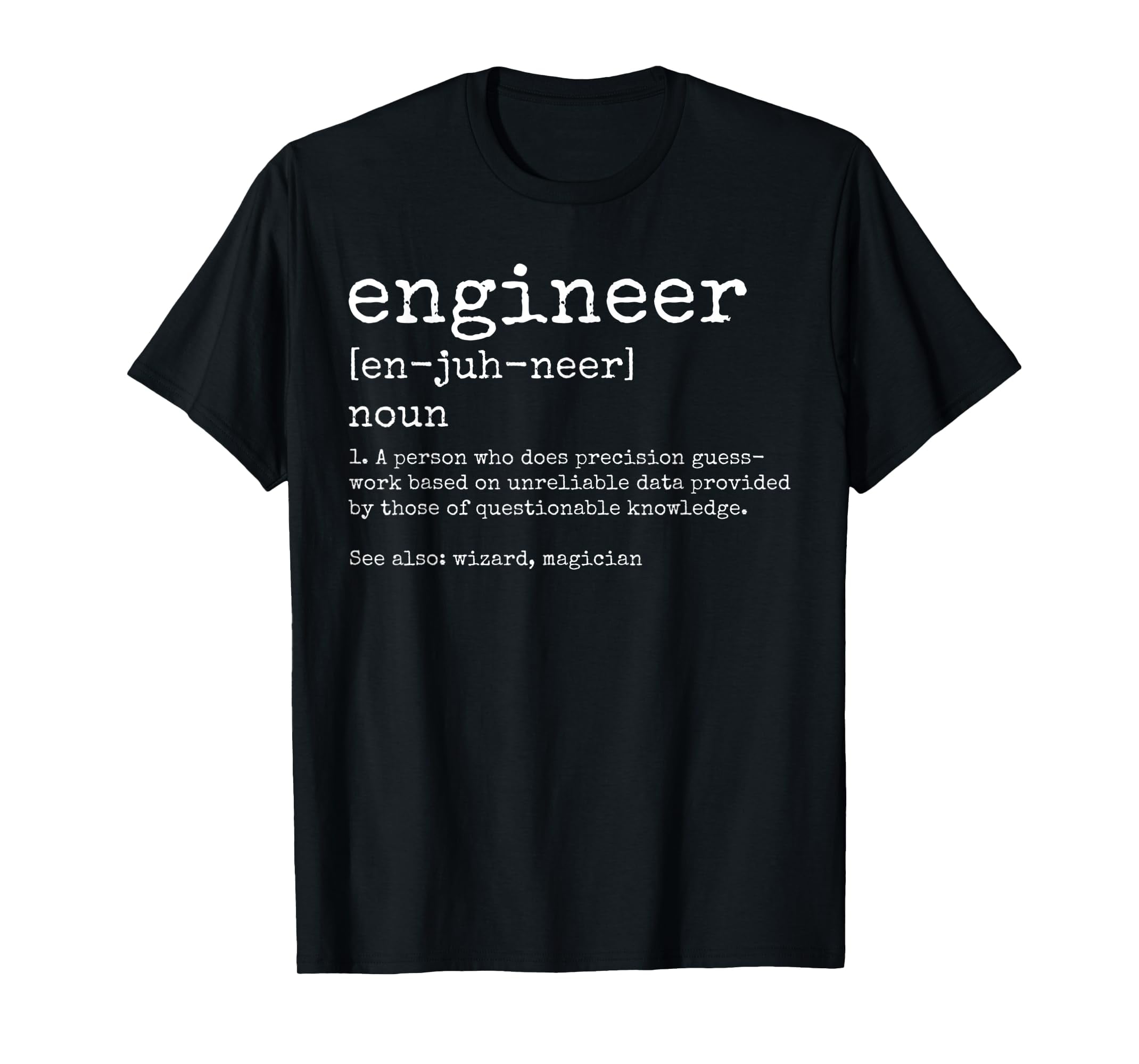 Engineer Definition Funny Engineering Mechanical Civil T-Shirt - Walmart.com