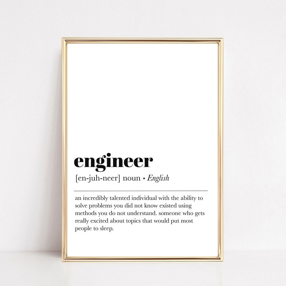 Engineer Definition Print, Engineer Gift, Engineering School Grad Gift ...