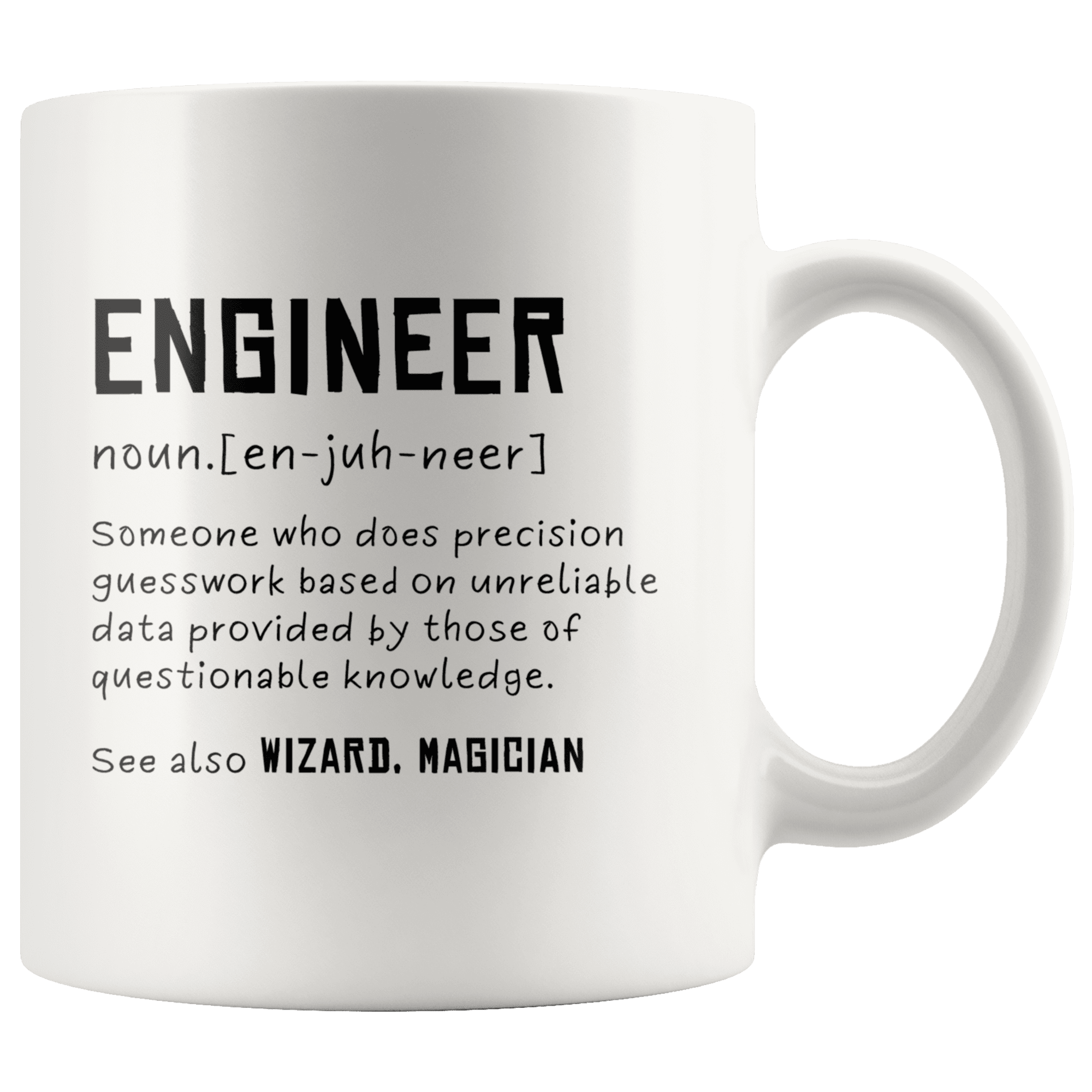 Engineer Definition Someone Who Does Precision Funny Gifts Coffee Mug ...