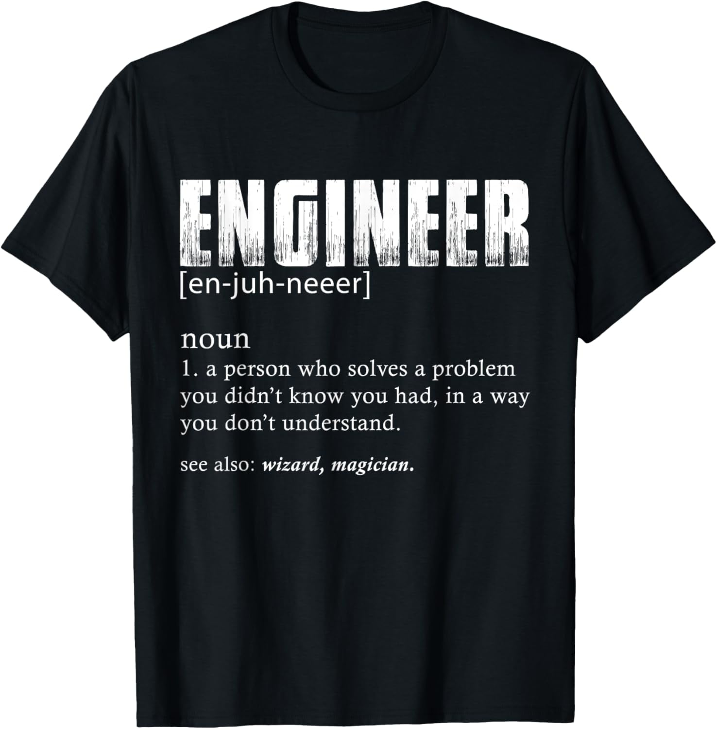 Engineer Definition T Shirt Funny Engineering 100%Cotton T-Shirt - Walmart.com