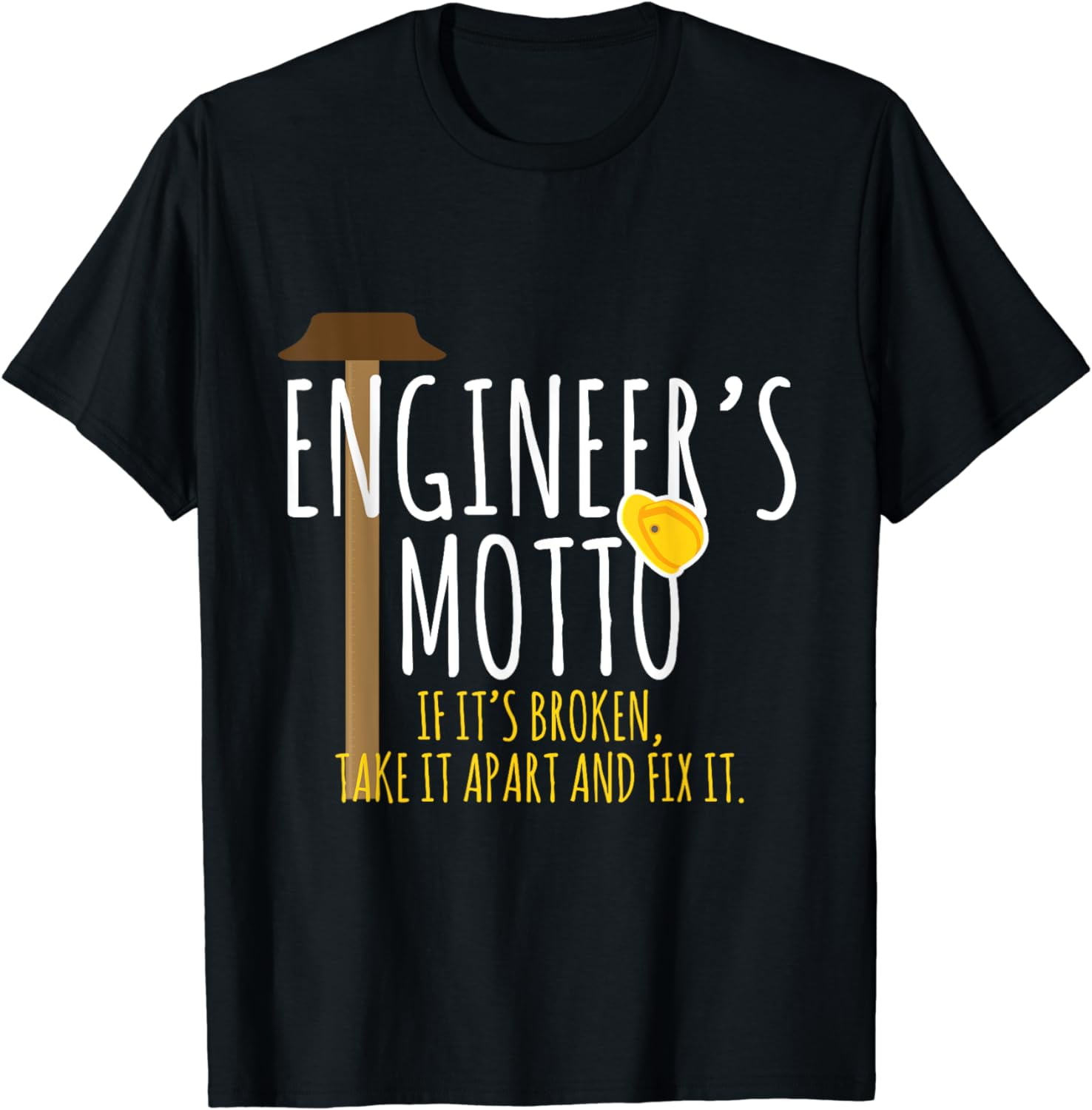 Engineer's Motto Design Fix It Engineering T-Shirt - Walmart.com