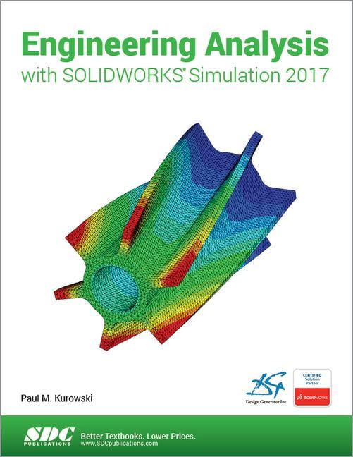 Engineering Analysis With Solidworks Simulation 2017 Walmart