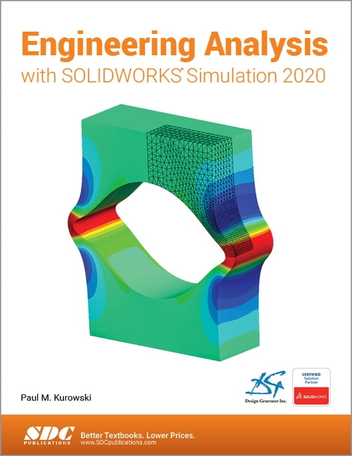 Engineering Analysis with Solidworks Simulation 2020 (Paperback) - Walmart.com