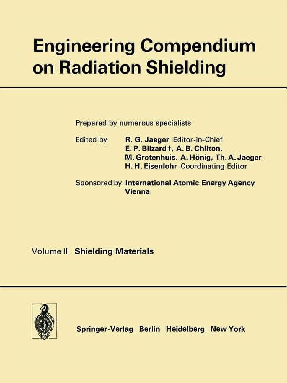 Engineering Compendium on Radiation Shielding: Volume 2: Shielding ...