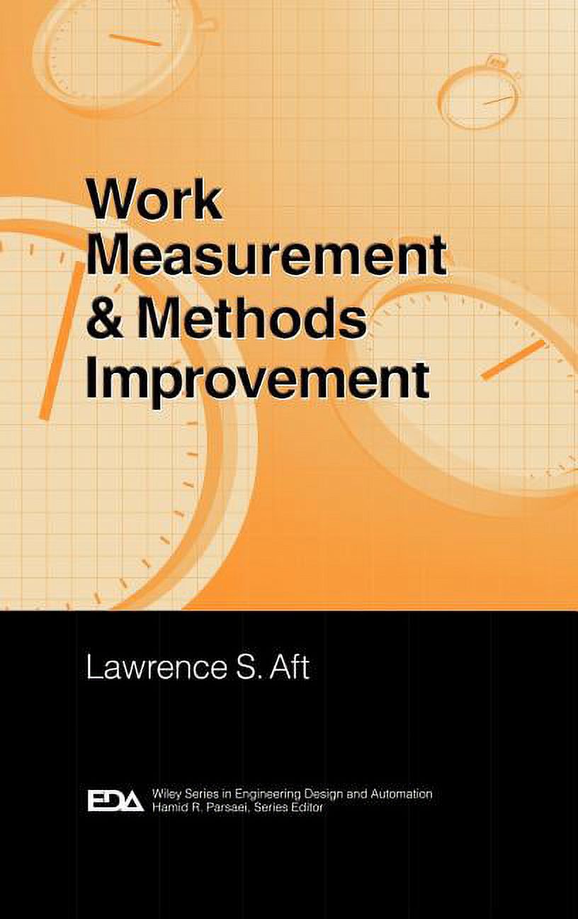 Engineering Design and Automation Work Measurement and Methods ...