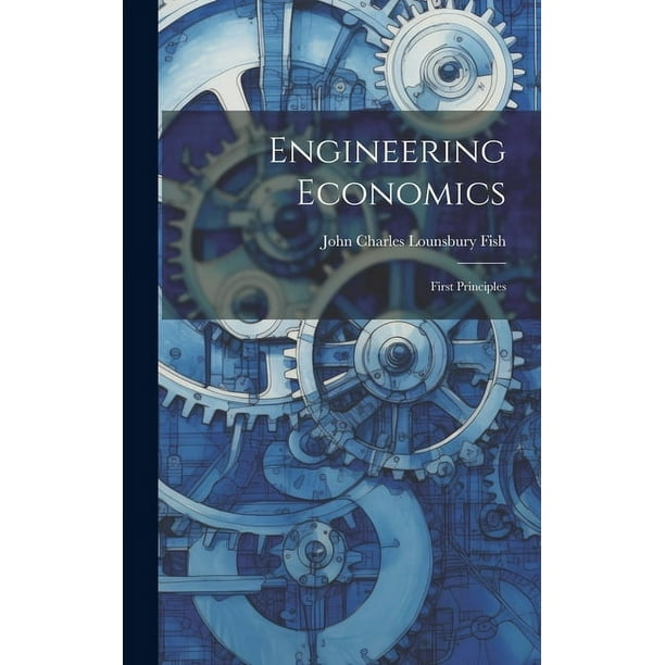 Engineering Economics: First Principles (Hardcover) - Walmart Business ...