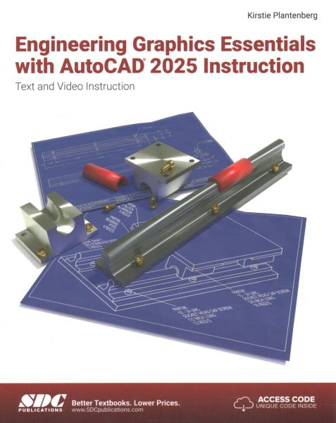 Engineering Graphics Essentials With AutoCAD 2025 Instruction : Text ...