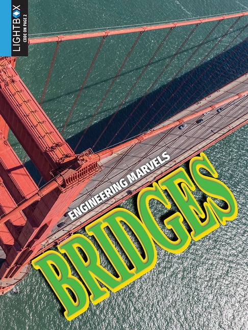 Engineering Marvels: Bridges (Hardcover) - Walmart.com