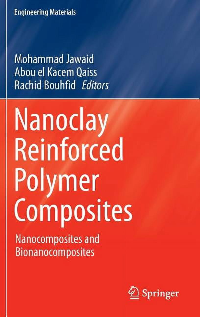 Engineering Materials Nanoclay Reinforced Polymer Composites ...