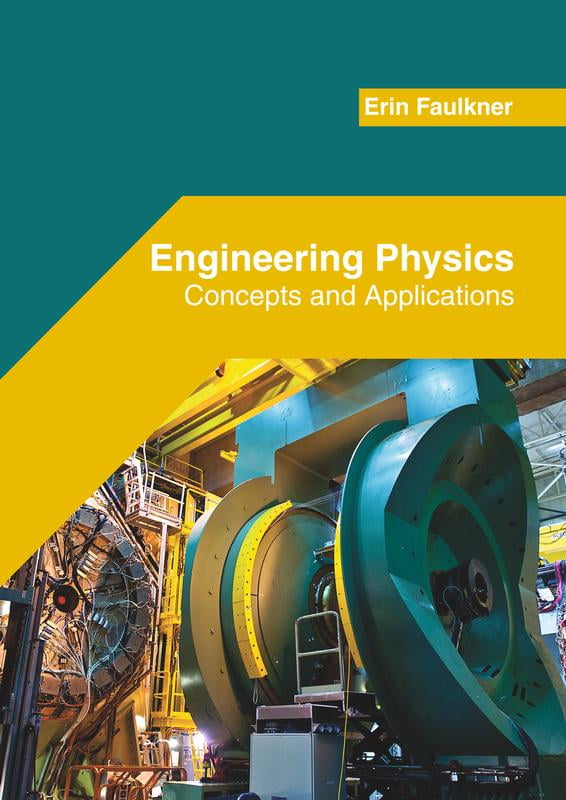 Engineering Physics: Concepts and Applications (Hardcover) - Walmart.com