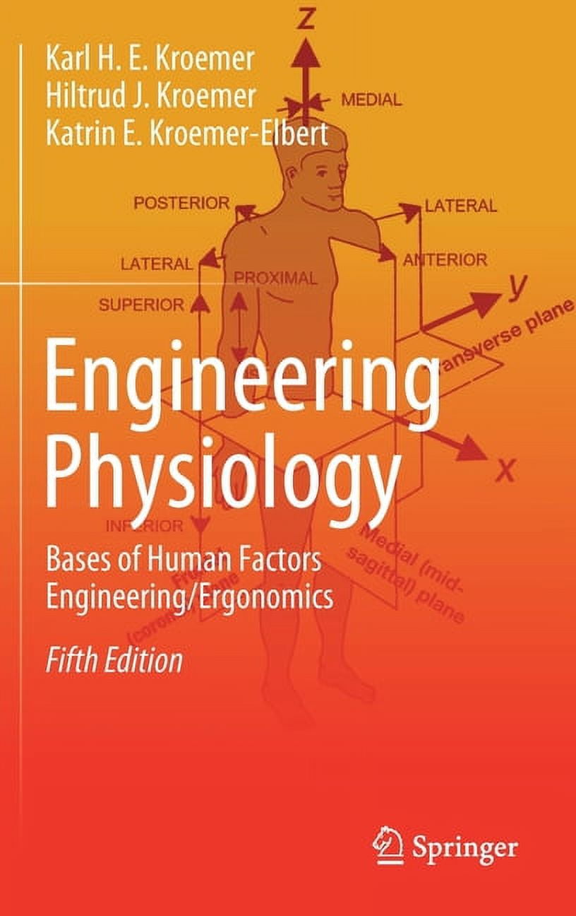 Engineering Physiology: Bases of Human Factors Engineering/ Ergonomics ...