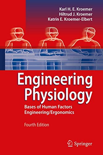 Pre-Owned Engineering Physiology: Bases of Human Factors Engineering ...
