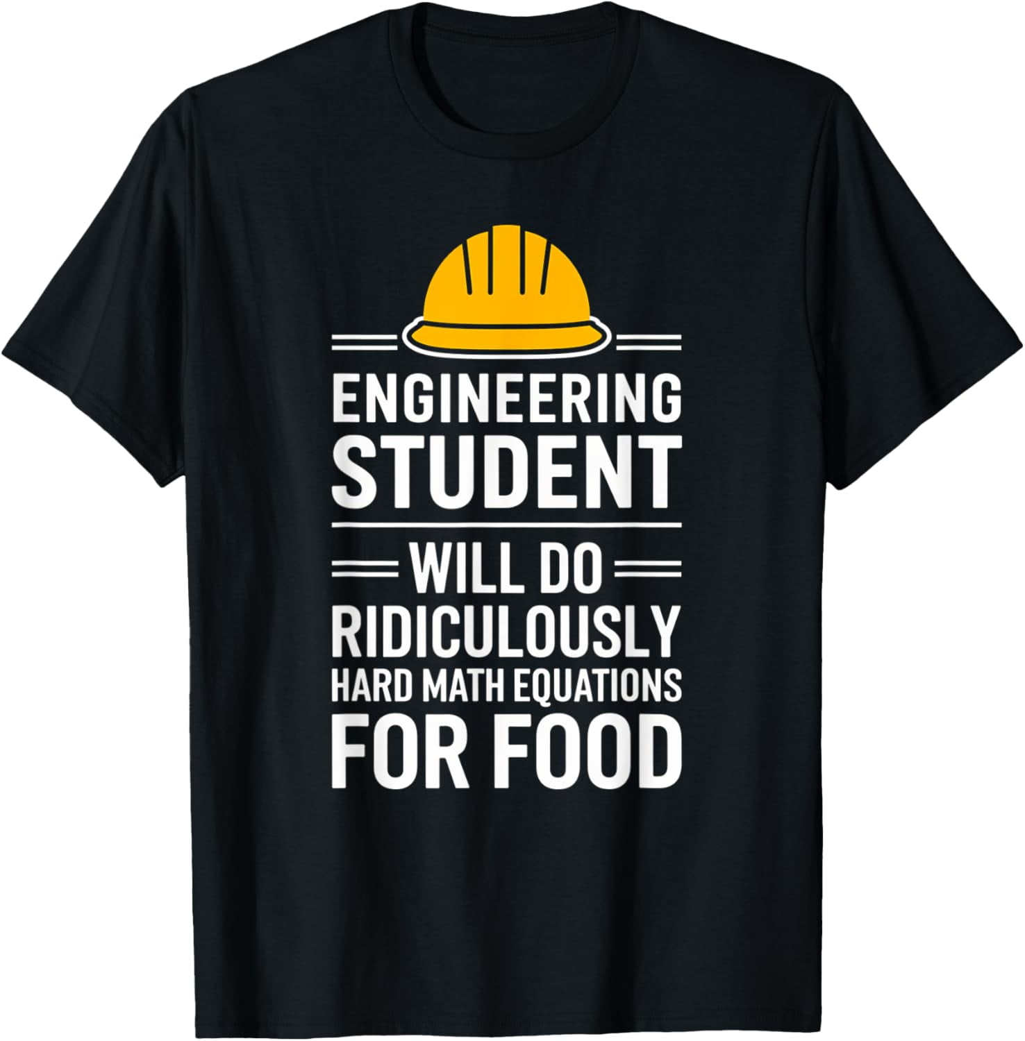 Engineering Student Will Do Hard Math Equations For Food Funny Creative ...