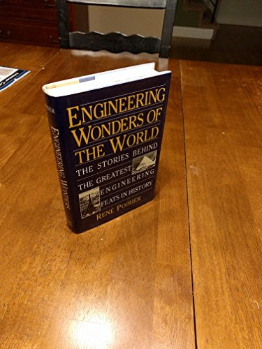 Pre-Owned Engineering Wonders of the World: The Stories Behind Greatest ...