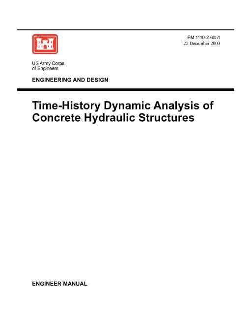 Engineering and Design: Time-History Dynamic Analysis of Concrete ...