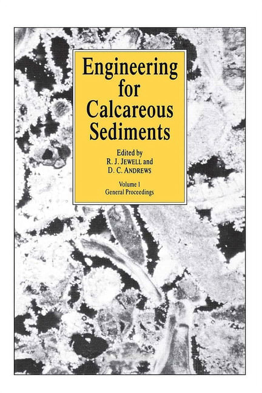 Engineering for Calcareous Sediments Engineering for Calcareous ...