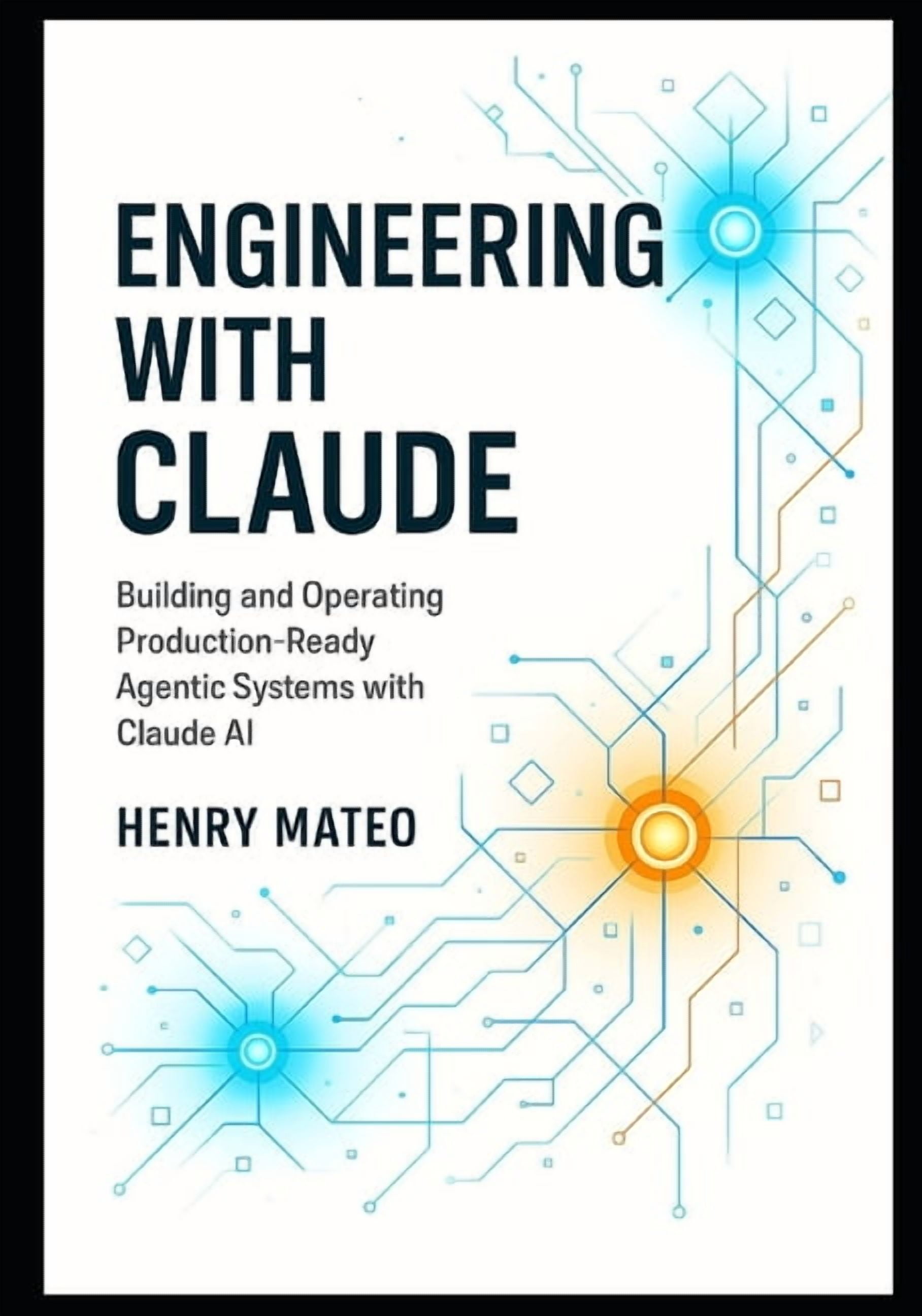 Engineering with Claude: The Developer&a Engineering with Claude ...