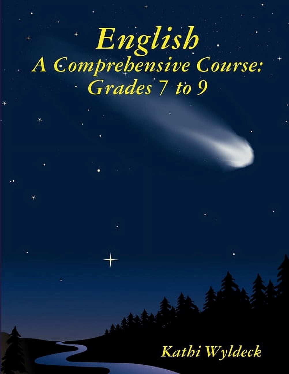 English - A Comprehensive Course: Grades 7 to 9 (Paperback) - Walmart.com