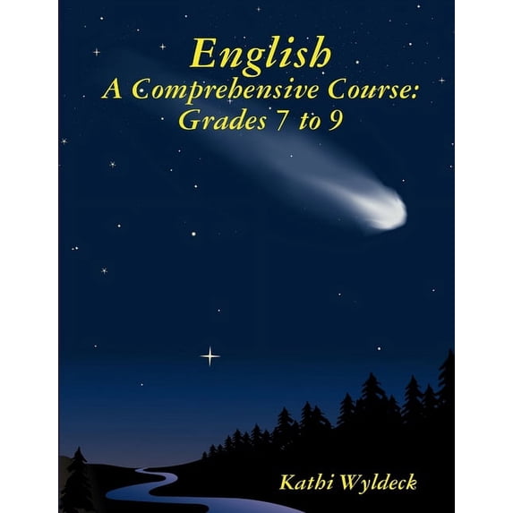 English - A Comprehensive Course: Grades 7 to 9 (Paperback) - Walmart.com
