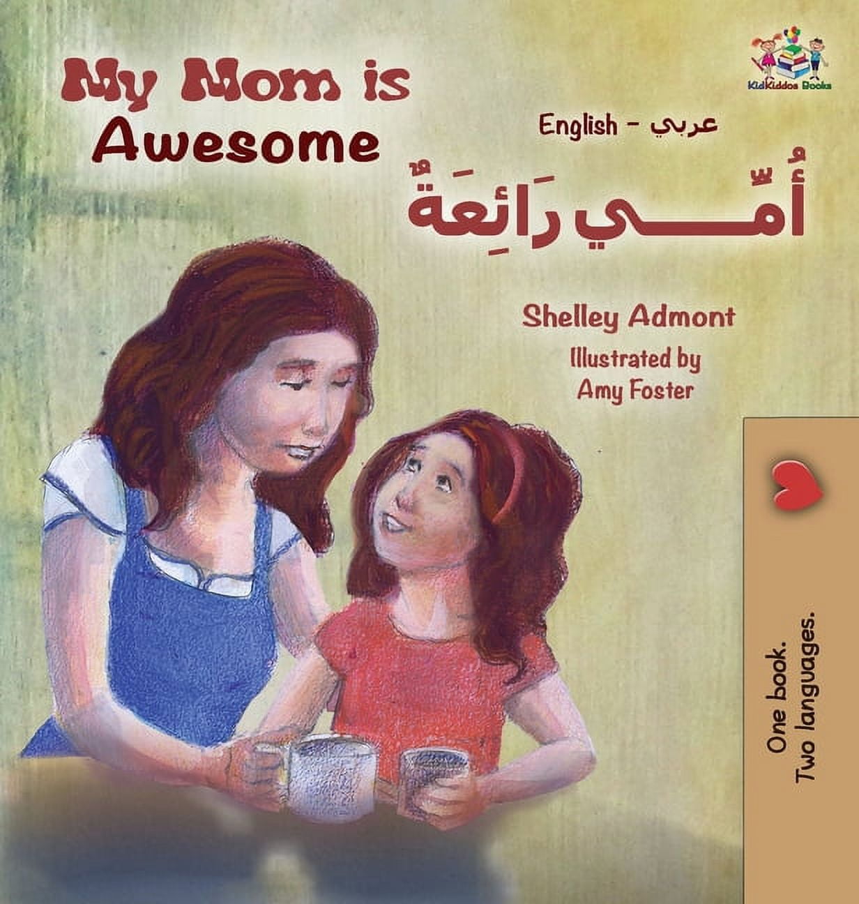 English Arabic Bilingual Collection My Mom is Awesome (English Arabic ...