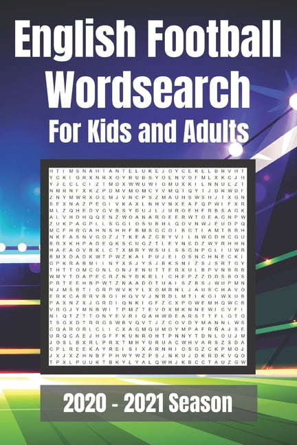 English Football Wordsearch for Kids and Adults: Covering all teams in ...