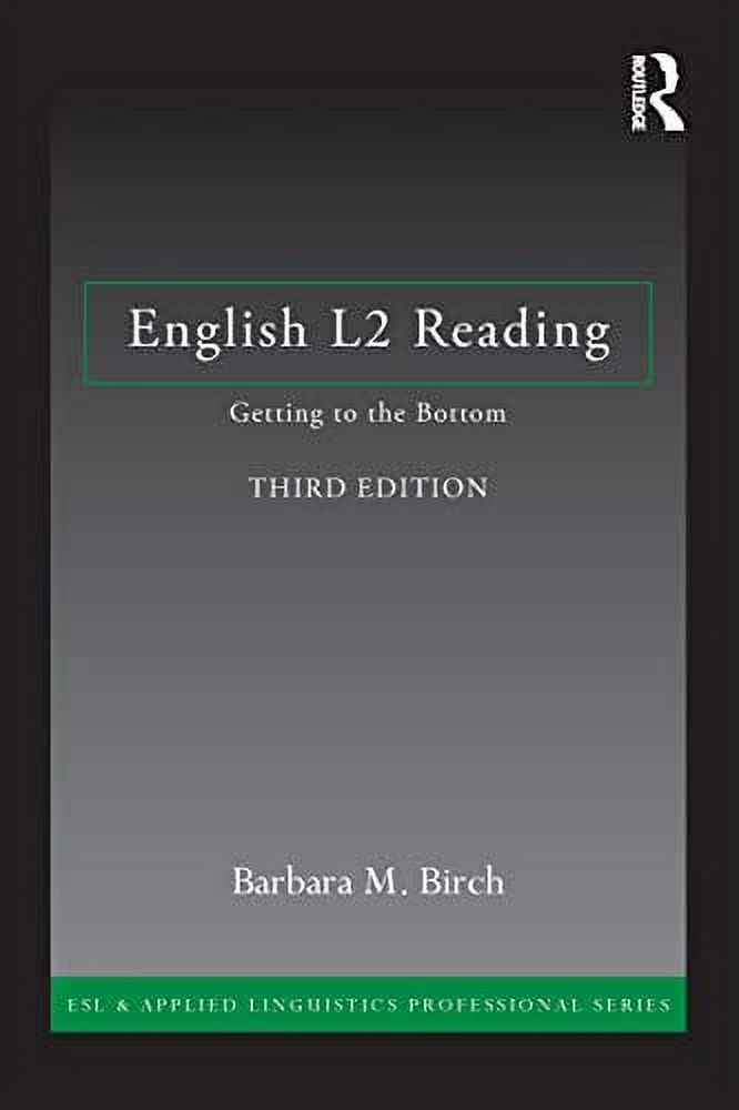 Pre-Owned English L2 Reading: Getting to the Bottom (ESL & Applied ...