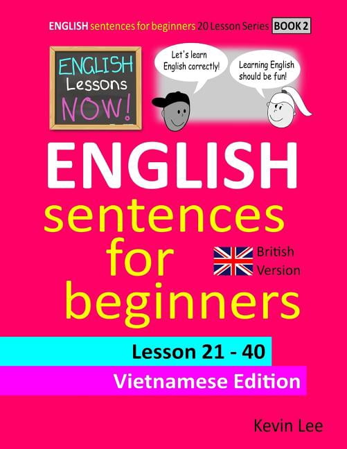 English Lessons Now! English Sentences For Beginners Lesson 21 - 40 ...