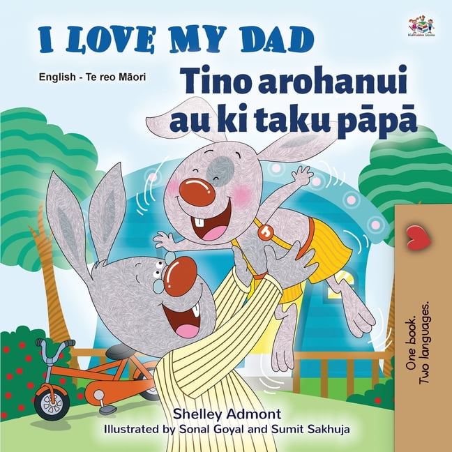 English Maori Bilingual Collection: I Love My Dad (English Maori ...