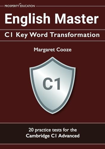 Pre-Owned English Master C1 Key Word Transformation: 20 practice tests ...