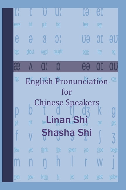 English Pronunciation for Chinese Speakers (Paperback) - Walmart.com