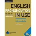 English Pronunciation in Use English Pronunciation in Use Intermediate ...