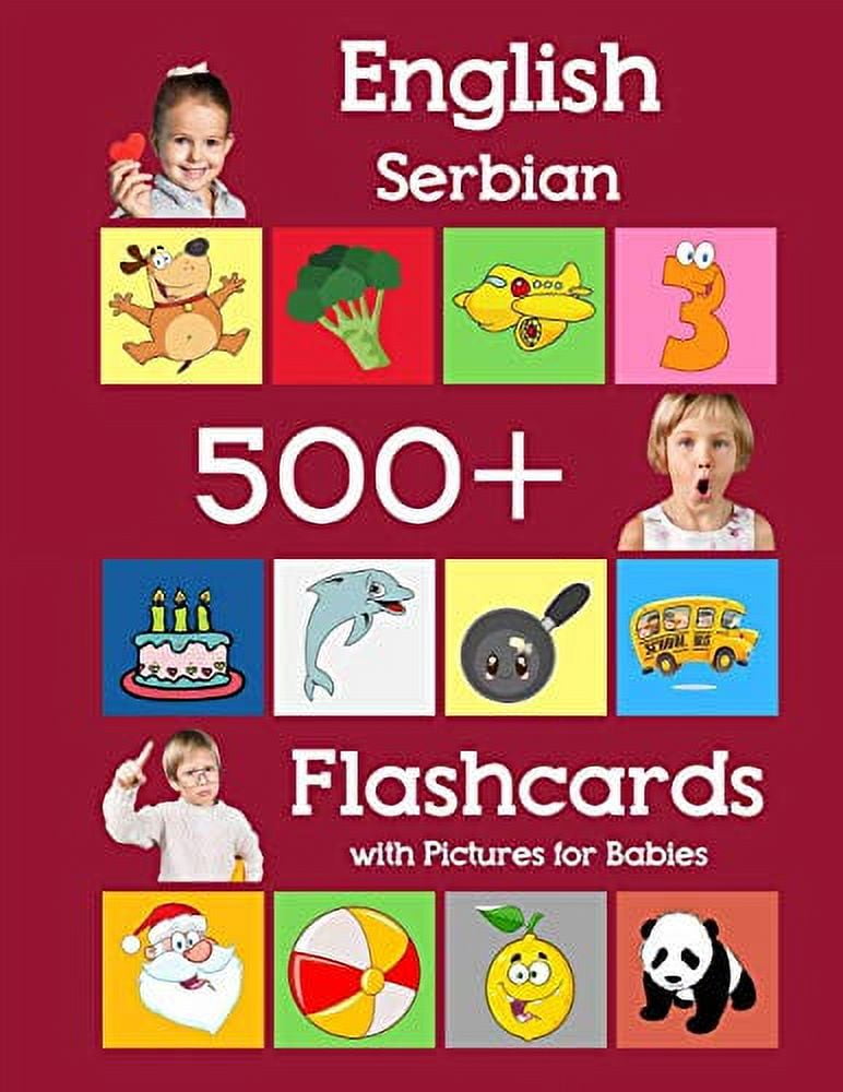 Pre-Owned English Serbian 500 Flashcards with Pictures for Babies ...