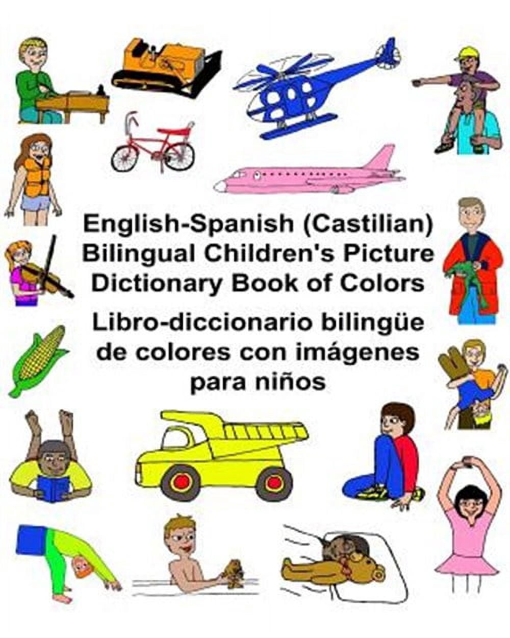 English-Spanish (Castilian) Bilingual Children's Picture Dictionary ...