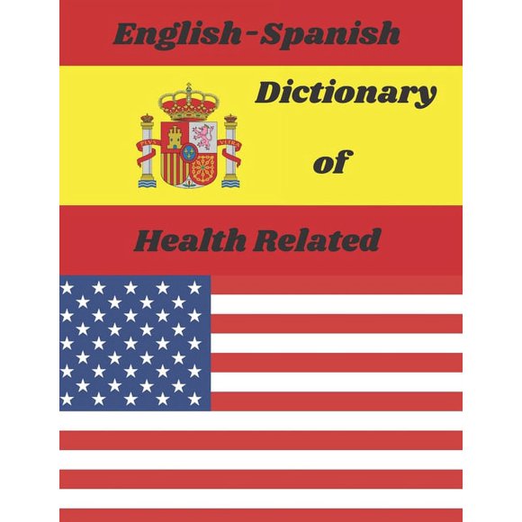 Medical Dictionary Spanish English