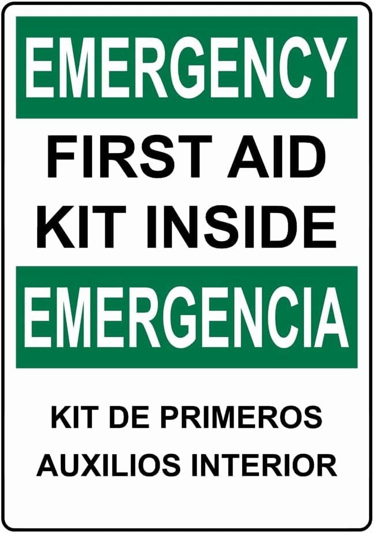 English + Spanish EMERGENCY First Aid Kit Inside Sign 8x12 Inch Metal ...