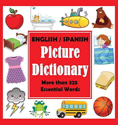 Pre-Owned English Spanish Picture Dictionary: First Spanish Word Book ...